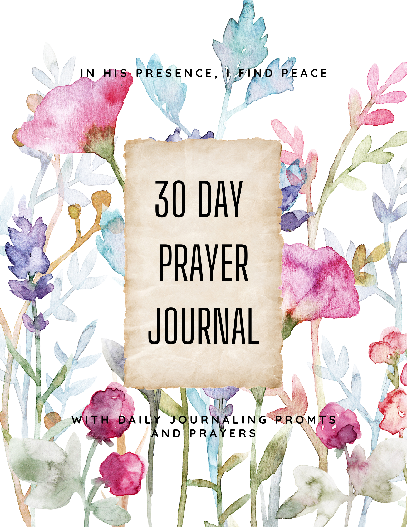Free 30-Day Christian Prayer Journals To Deepen Your Faith
